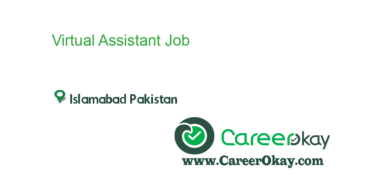 Virtual Assistant job in in Islamabad Pakistan - Ref. 106060