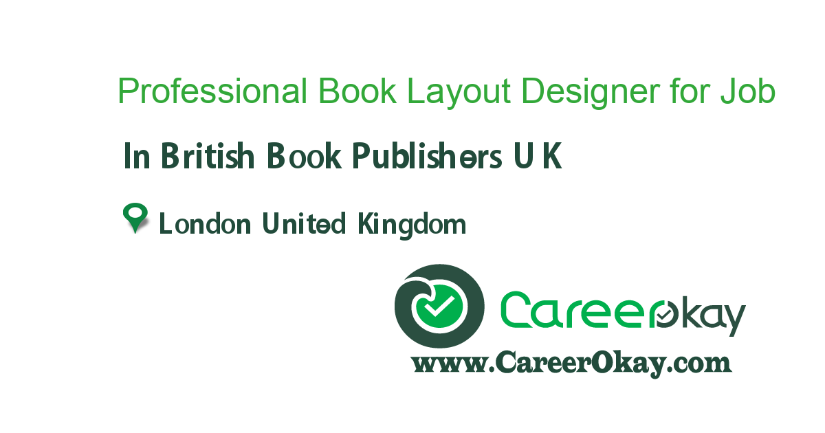 Professional Book Layout Designer for Fiction Books job in British Book ...